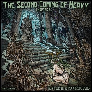 Second Coming of Heavy - Chapter Vi: Kayleth & Favequaid [VINYL] | Echo ...