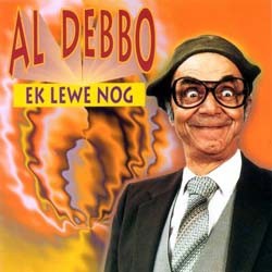 Al Debbo - Ek Lewe Nog [CD] | Echo's Record Bar Online Store