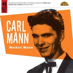 Carl Mann - Rockin' Mann [CD] | Echo's Record Bar Online Store