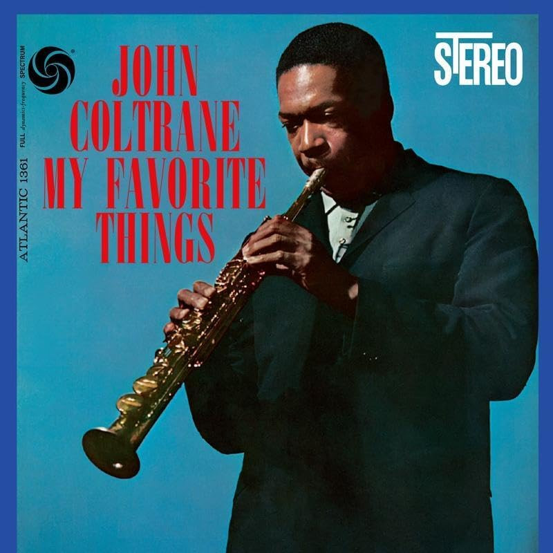 John Coltrane - My Favorite Things [VINYL] | Echo's Record Bar Online Store