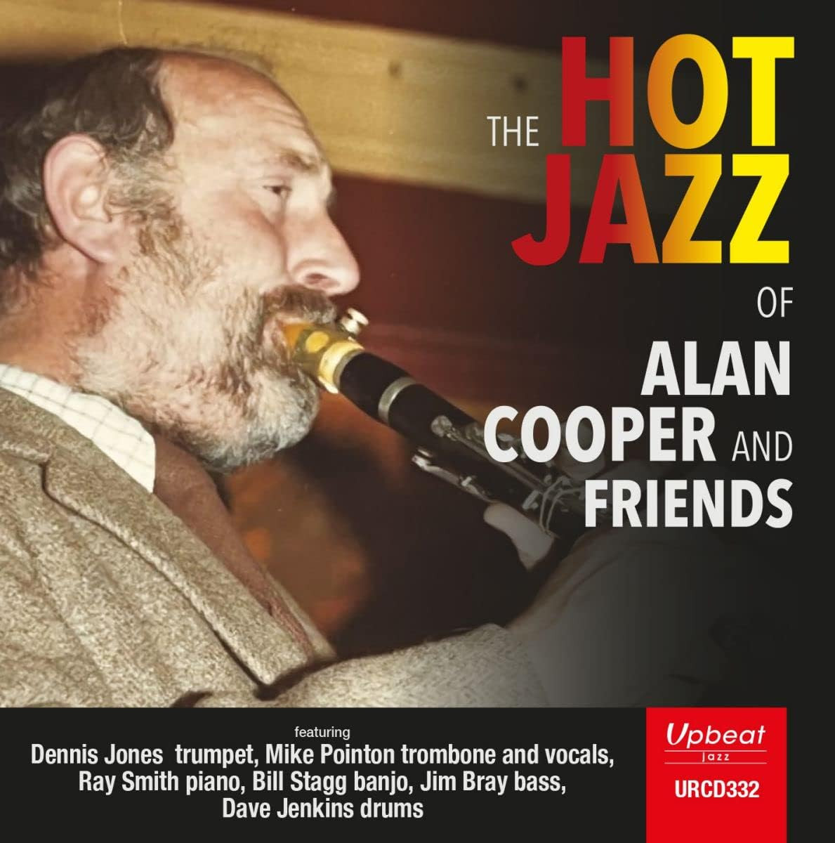 Alan Cooper And Friends - The Hot Jazz Of Alan Cooper And Friends [CD ...