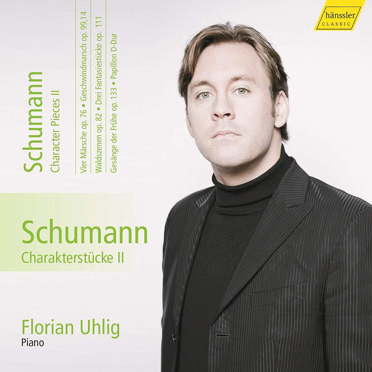Florian Uhlig - Robert Schumann: Character Pieces II [CD] | Echo's Record Bar Online Store