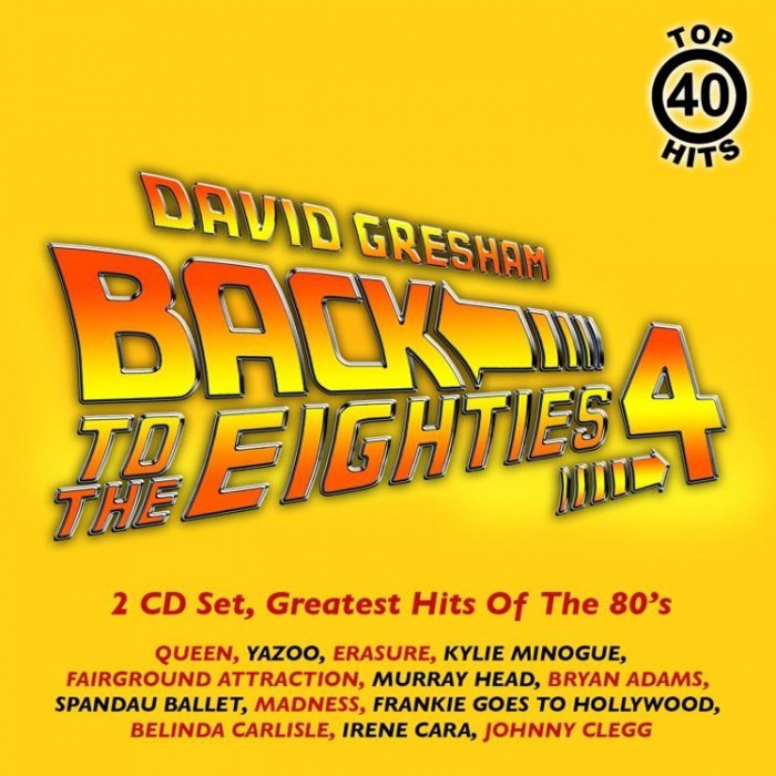 David Gresham: Back To The Eighties Volume 4 [CD] | Echo's Record Bar ...