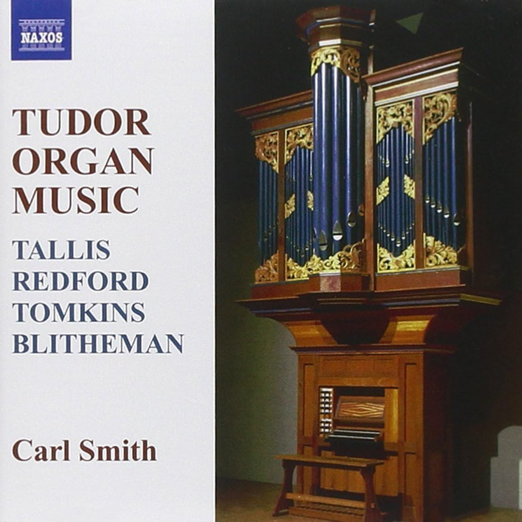 Carl Smith - Tudor Organ Music [CD] | Echo's Record Bar Online Store