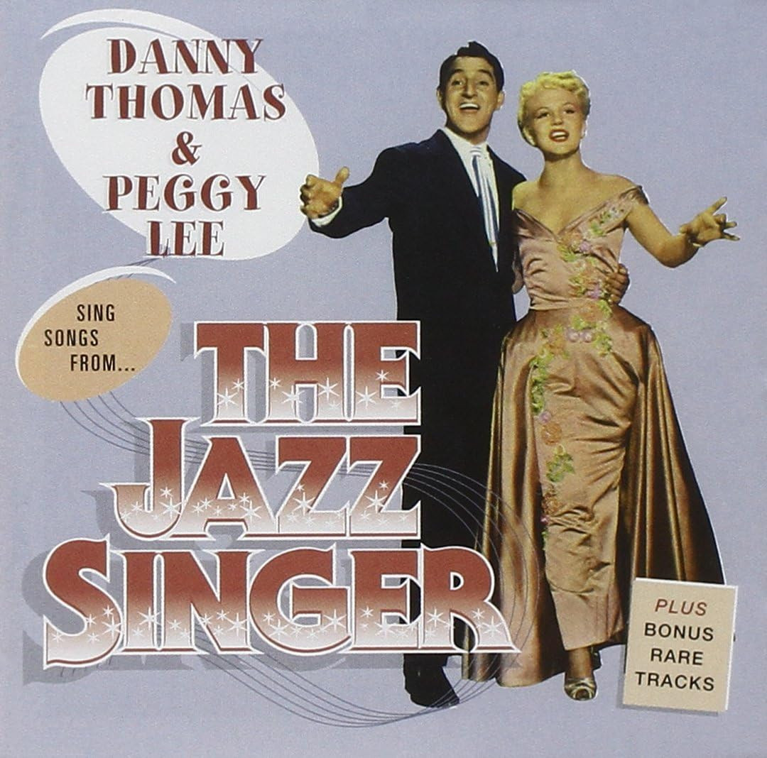Danny Thomas & Peggy Lee - Songs From The Jazz Singer [CD] | Echo's ...