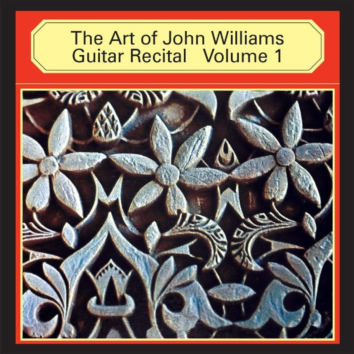 John Williams - Art Of John Williams Guitar Vol. 1 [CD] | Echo's Record ...