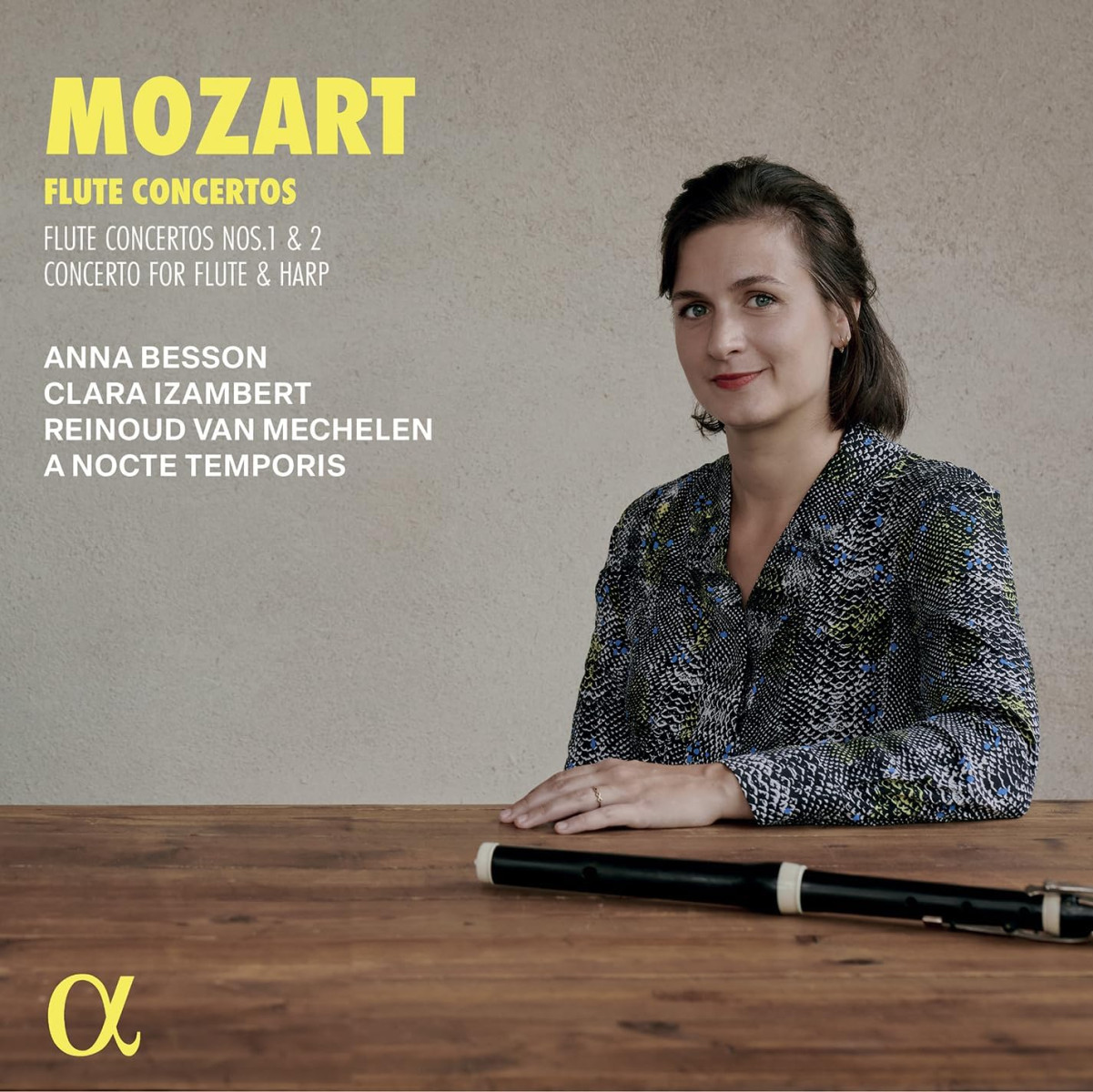 Anna Besson / Reinoud Van Mechelen / A Nocte Temporis / Clara Izambert - Mozart: Flute Concertos ...